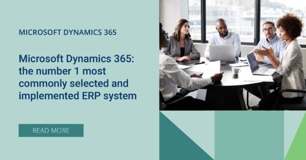 Microsoft Dynamics 365: The Number 1 Most Commonly Selected and ...
