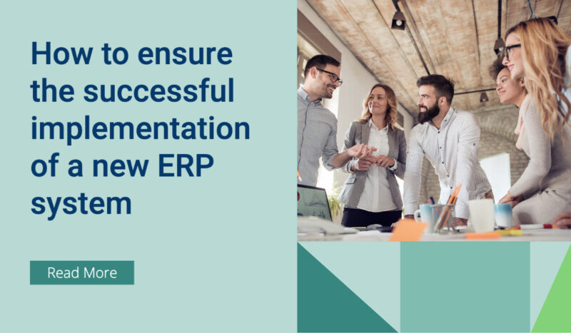 How to ensure the successful implementation of a new ERP system ...