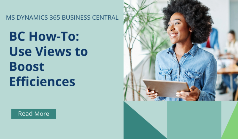 Business Central How-To: Using Views - Brookland Solutions