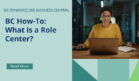 Business Central How-To: What is a Role Center? - Brookland Solutions